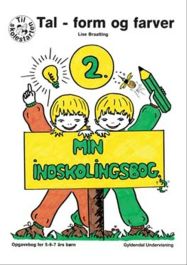 Min indskolingsbog¤Tal - form og farver